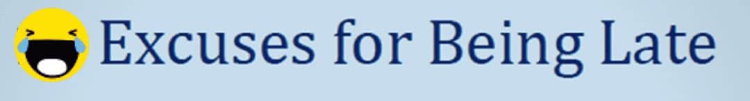 Students Lateness in Class: Causes, Excuses and Solutions