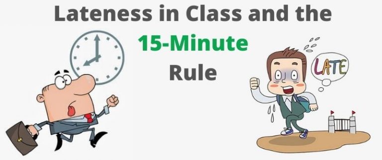Professor Class Lateness: Causes, Solutions and 15-Minute Rule
