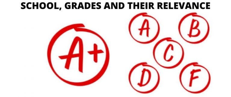 School Grades and Their Relevance to Students' Education